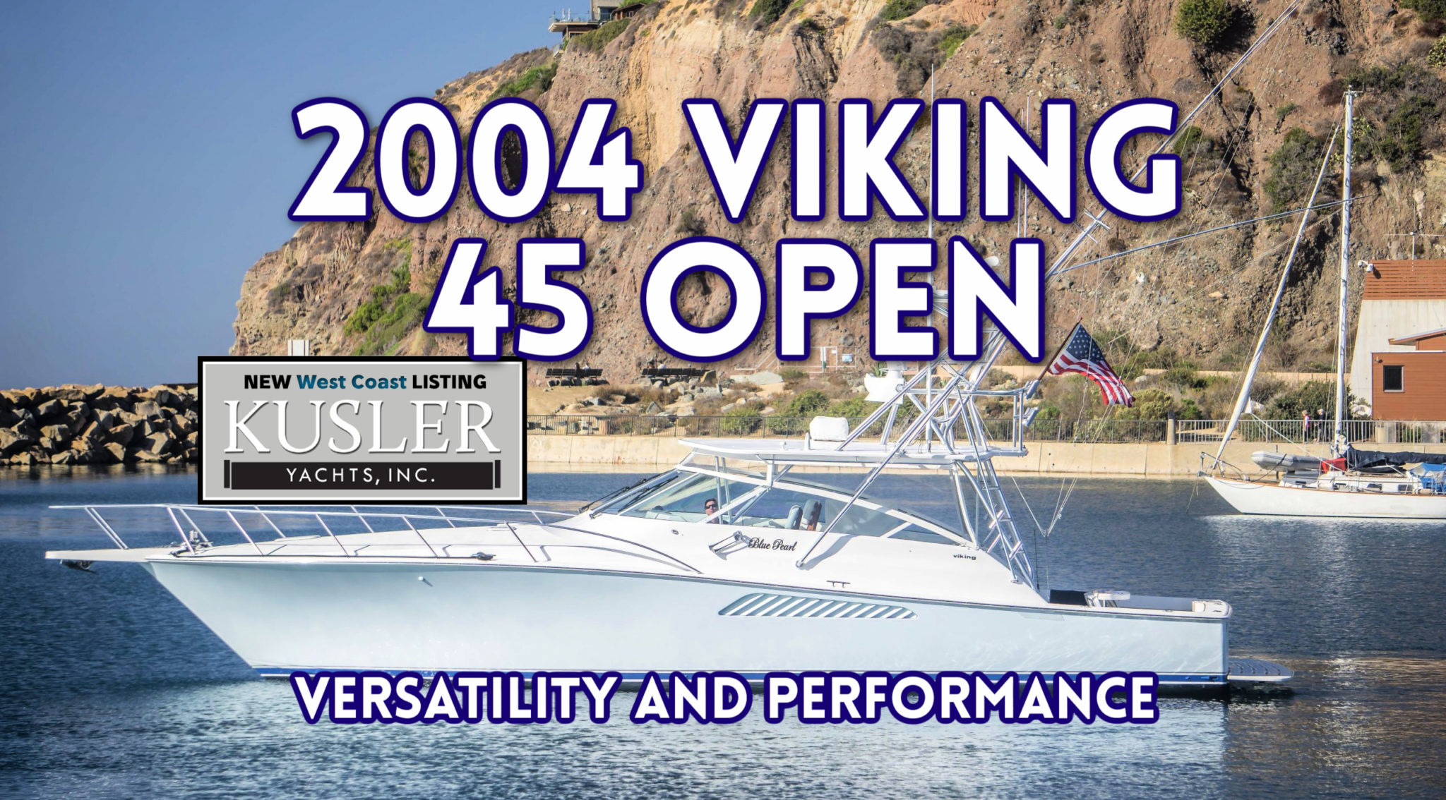 2004 Viking 45 Open: Versatility and Performance - Kusler Yachts ...